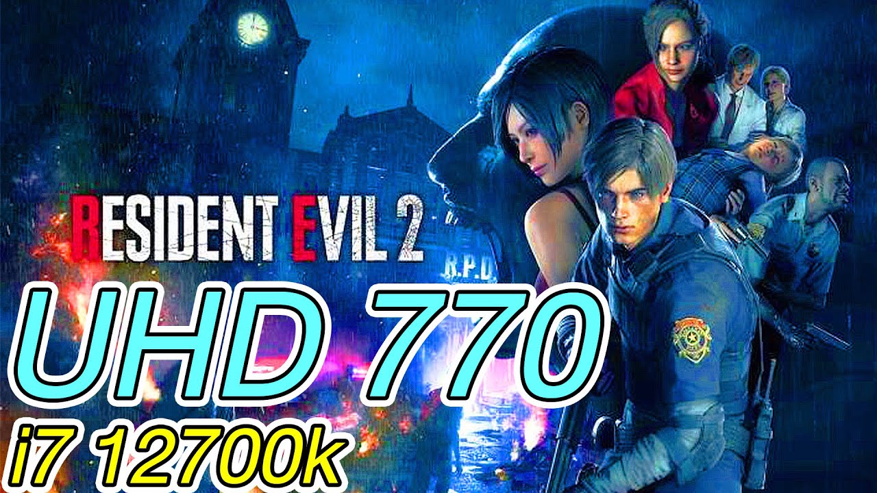 RE 2 Resident Evil 2 UHD 770 i7 12700k - YouTube