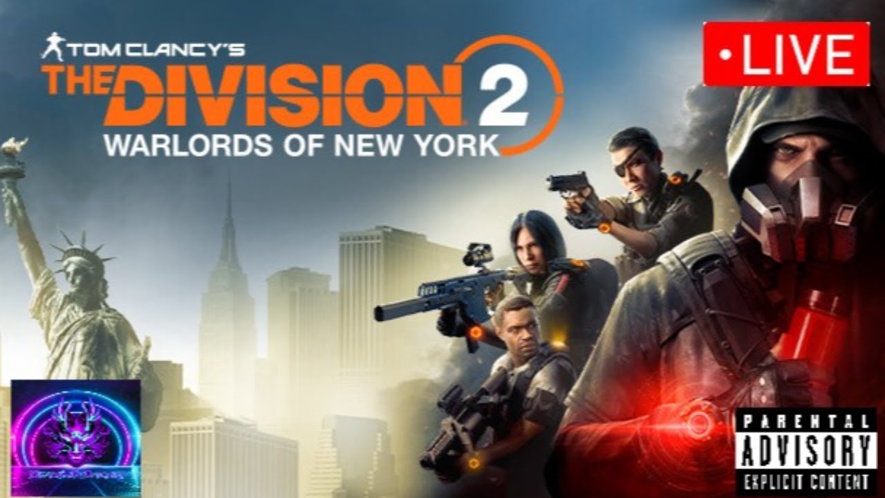 [LIVE] FRIDAY VYBIN'!!! | #tomclancy #thedivision2 #warlordsofny | The ...