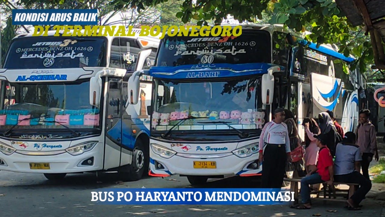 KONDISI ARUS BALIK DI TERMINAL BOJONEGORO BUS PO HARYANTO MENDOMINASI ...