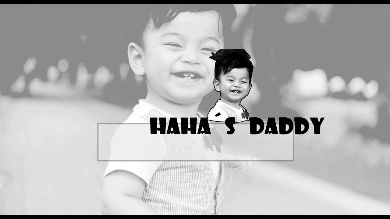 Intro Haha´s Daddy - YouTube