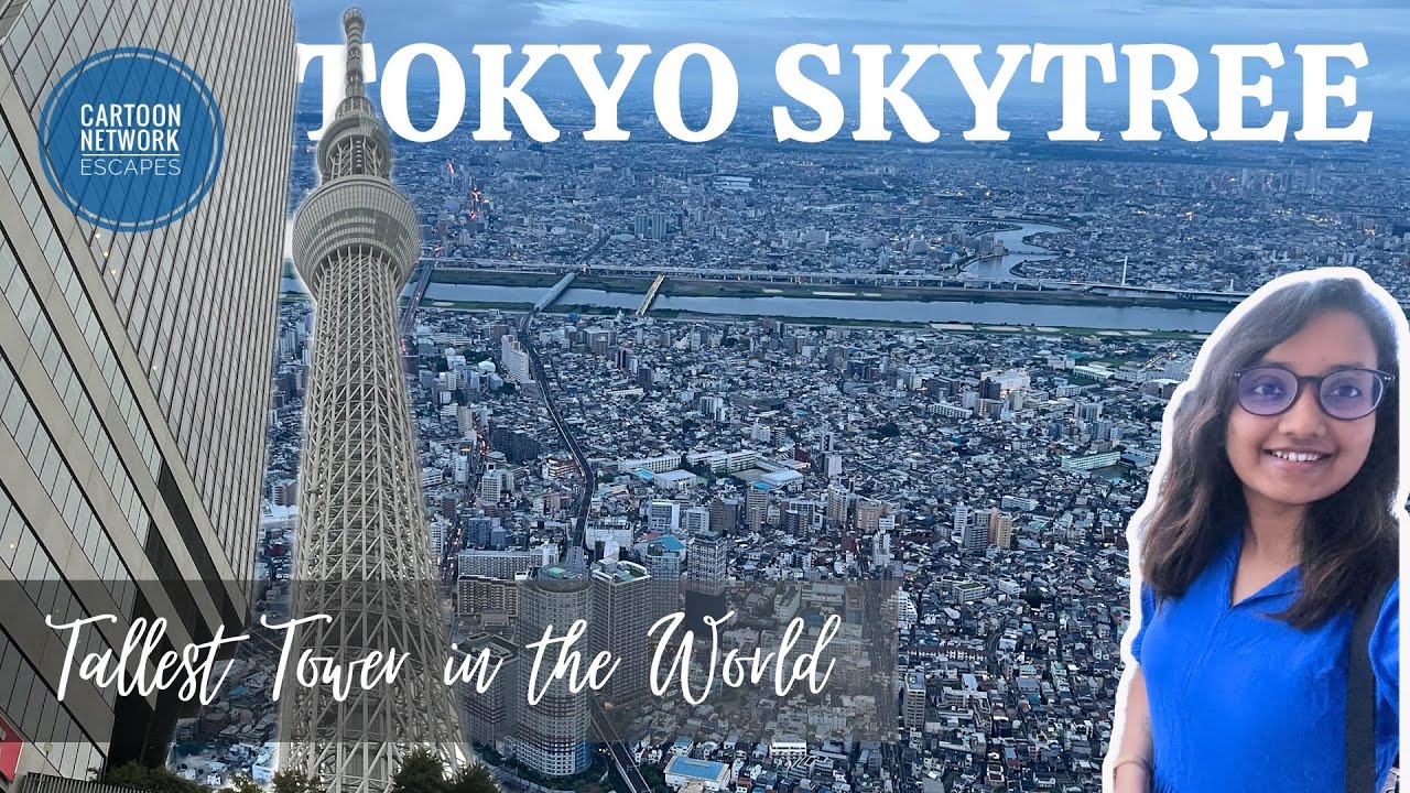 Tokyo Skytree®, Japan | Tallest Tower in the World - YouTube