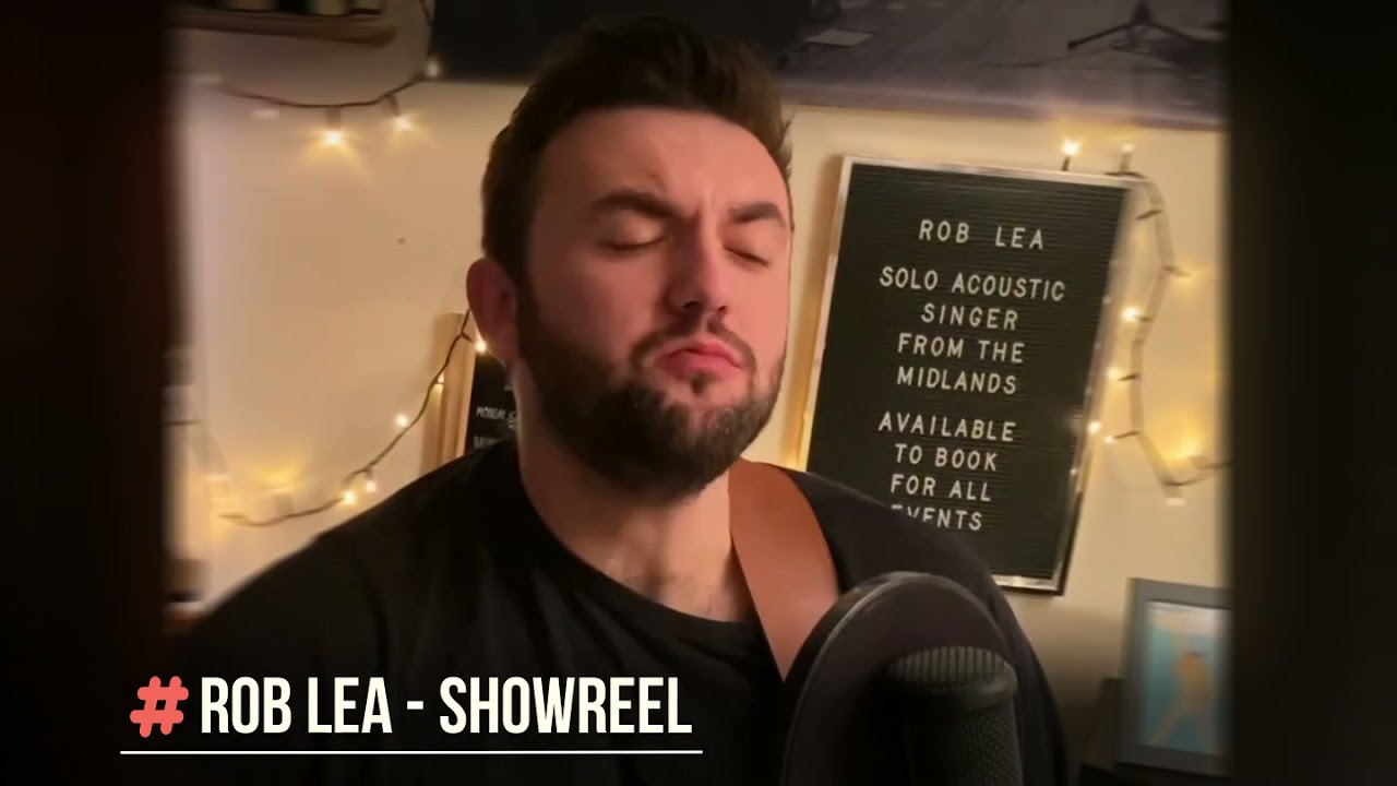 Rob Lea - Solo Acoustic Act - Showreel (Short) - YouTube
