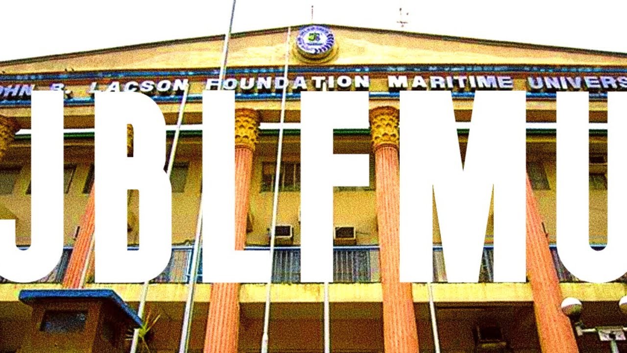 John B Lacson Foundation Maritime University MOLO (All about JBLFMU ...