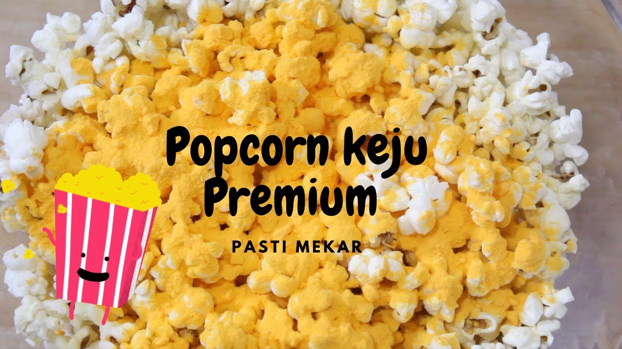 Cara Membuat Popcorn Keju Premium - YouTube