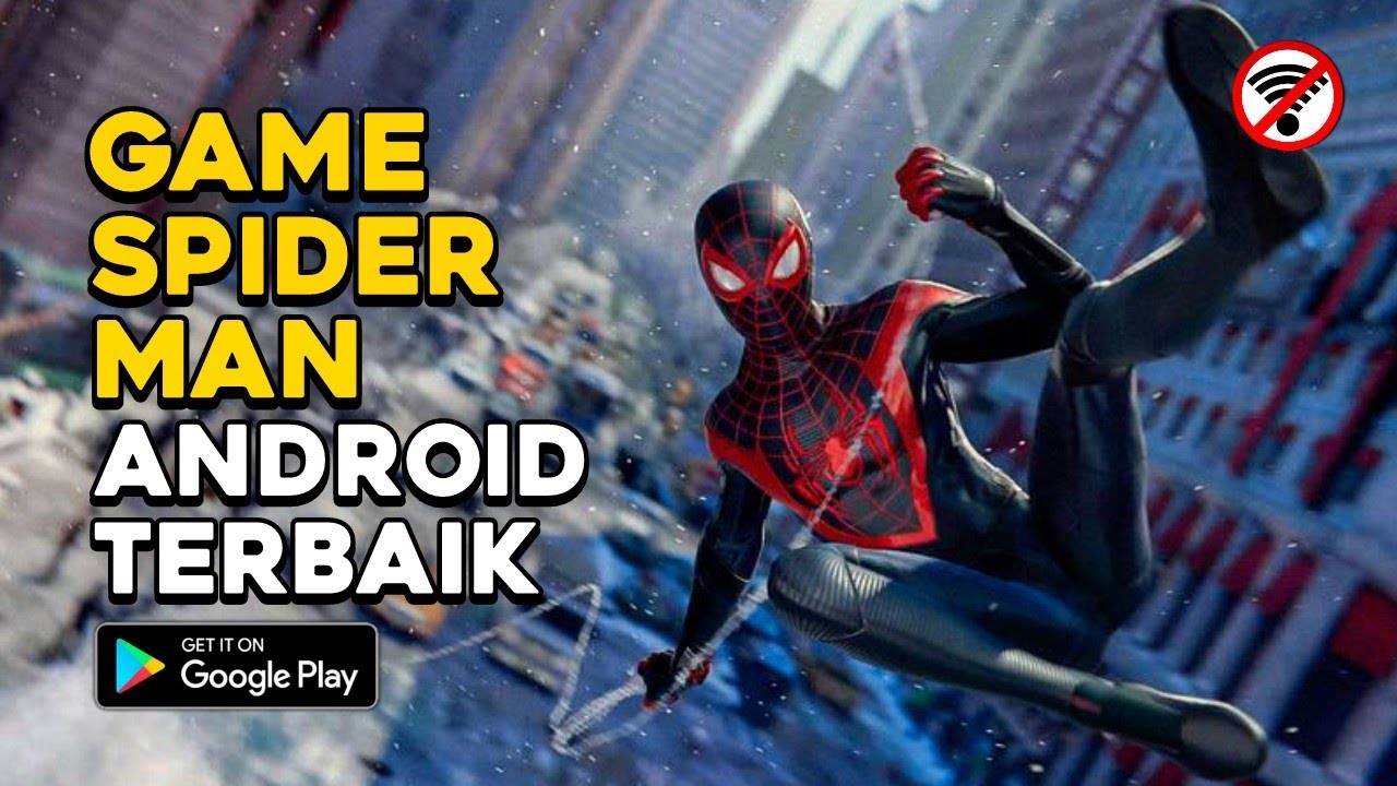 6 Game Spiderman Android Terbaik Sepanjang Masa - Offline Semua! - YouTube