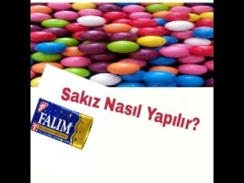 Sakız Nasıl Yapılır (İçinde Ne Var?)