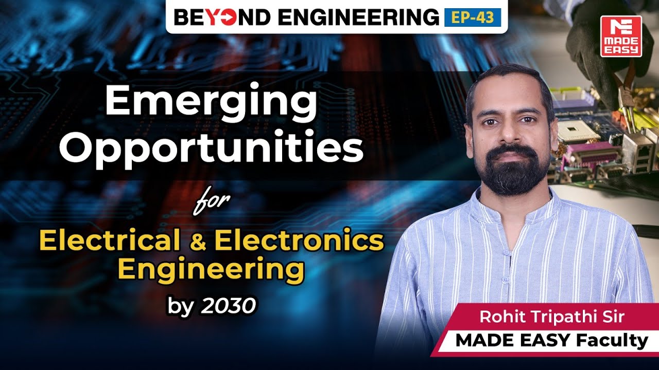 Future of Electrical & Electronics Engineering | Emerging Trends ...