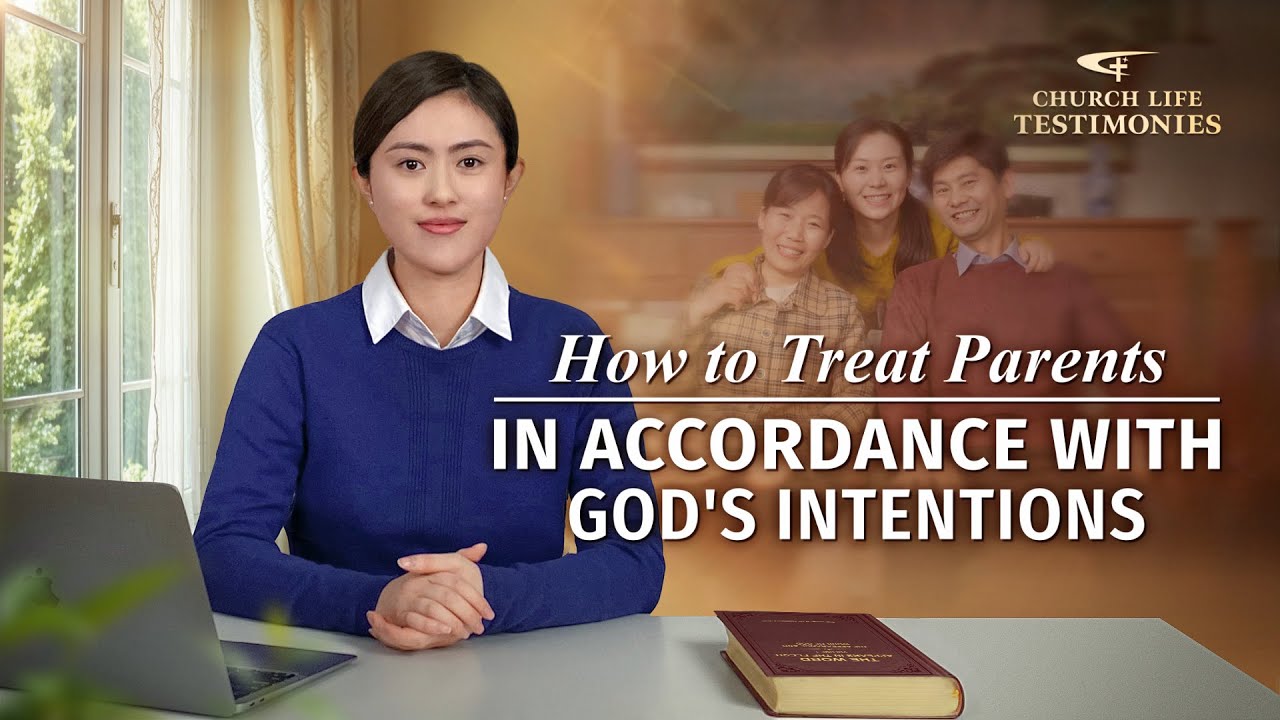 Christian Testimony Video | "How to Treat Parents in Accordance With ...