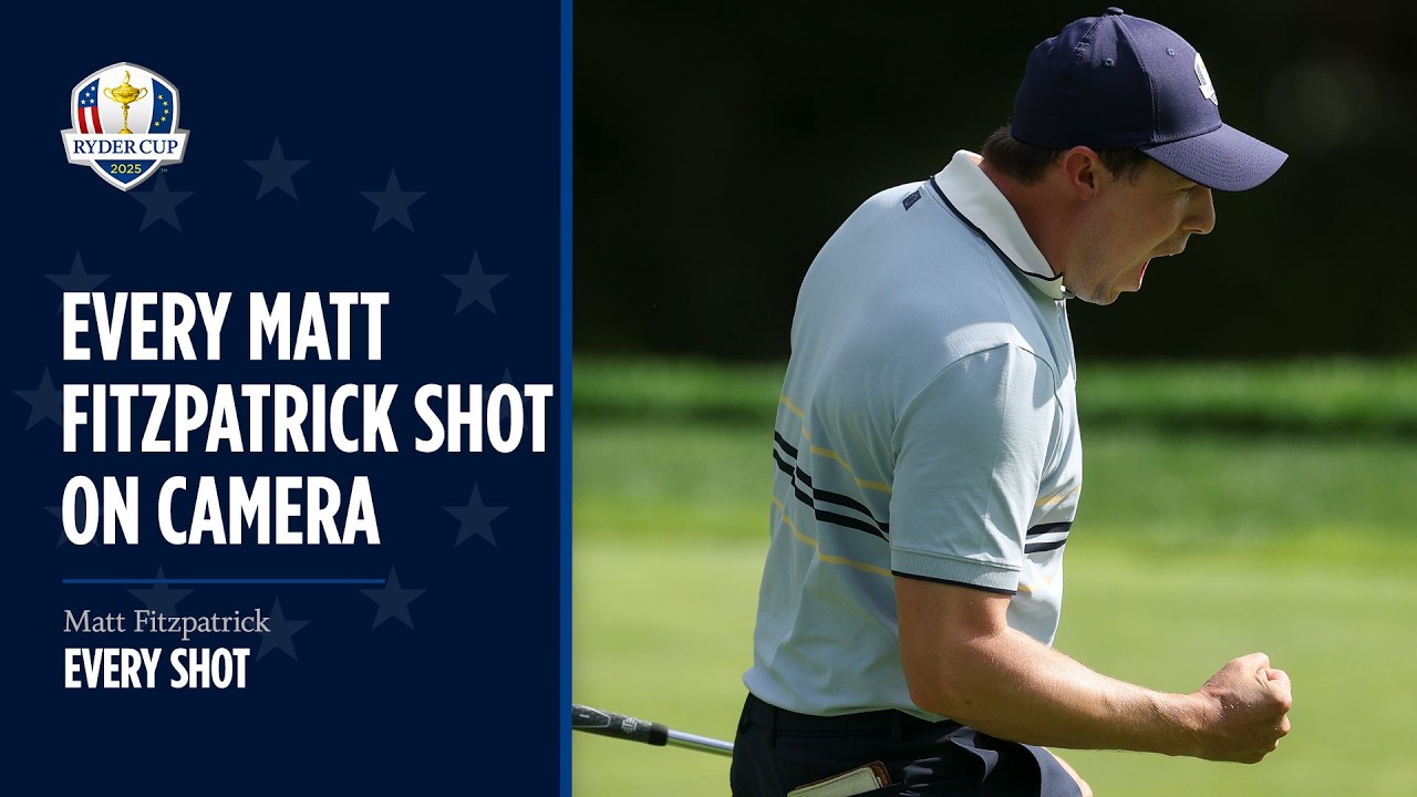 Every Matt Fitzpatrick Shot on Camera | 2025 Ryder Cup - YouTube