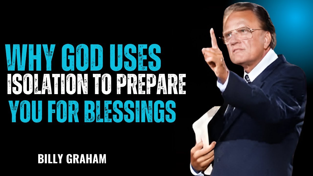 Why God Uses Isolation to Prepare You for Blessing| Powerful Message by ...