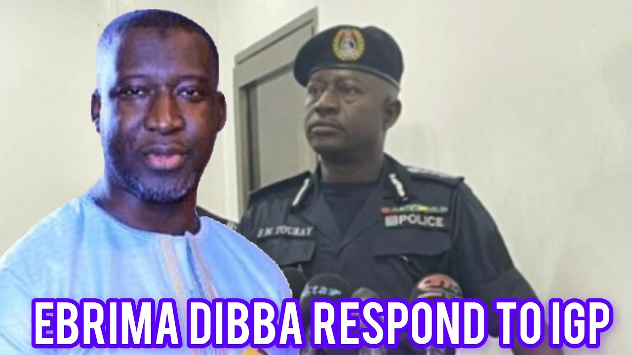 UDP EBRIMA DIBBA RESPOND TO IGP TOURAY, FOR VOWING TO END HATE SPEECH ...