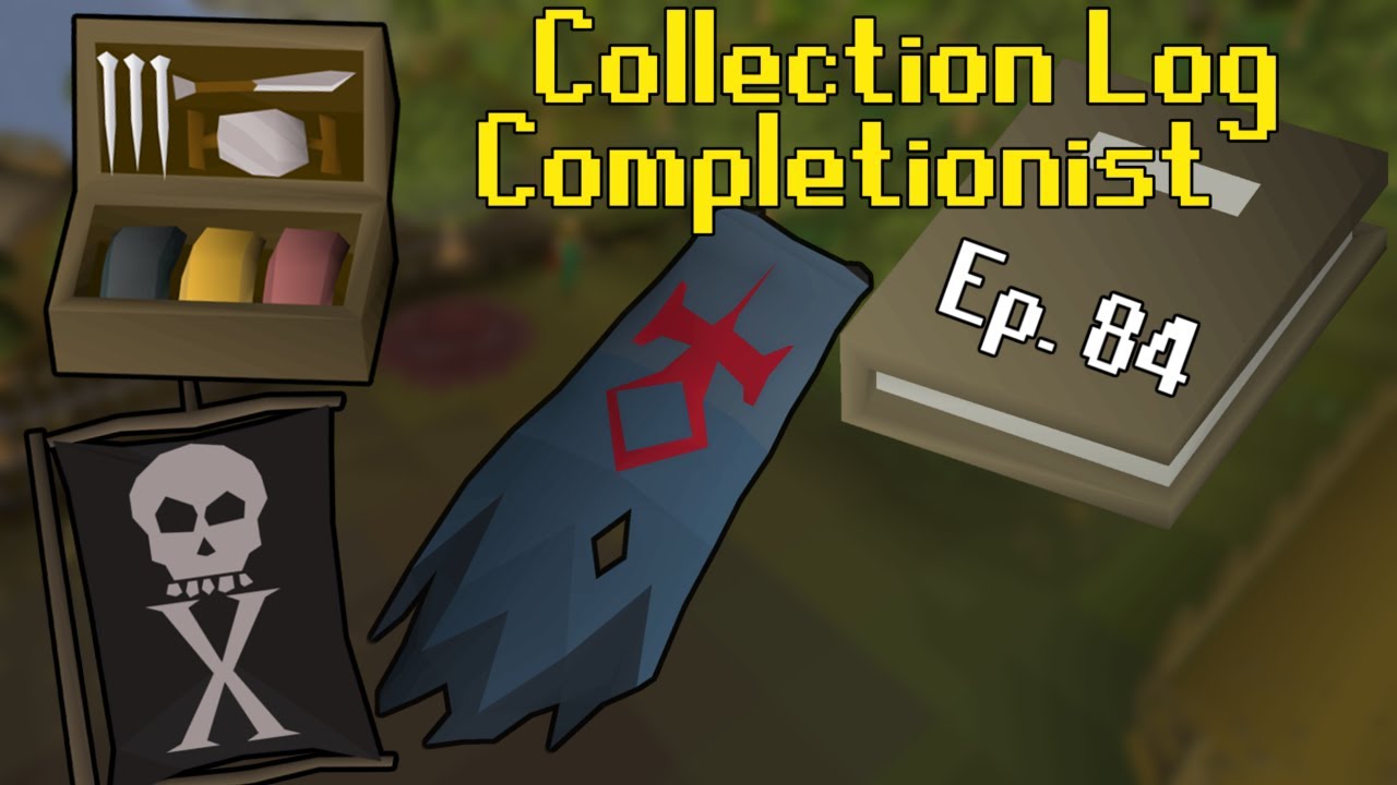 Collection Log Completionist (#84) - YouTube