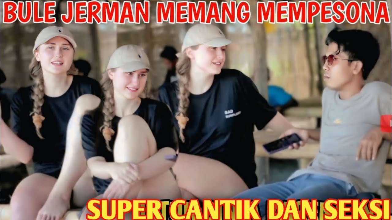 BULE Jerman Seksi Jatuh Cinta Ke Cowok Kampung ....?? - YouTube