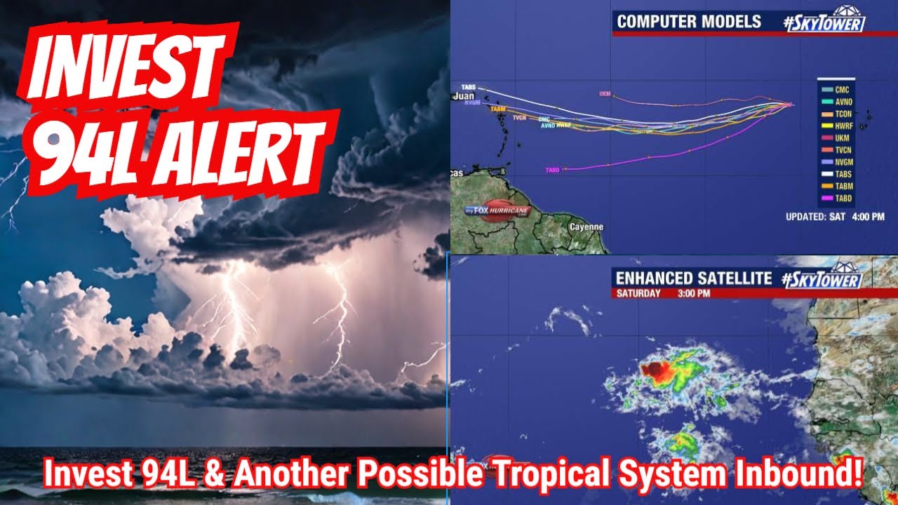 Invest 94L & Another Possible Tropical System Inbound! - YouTube