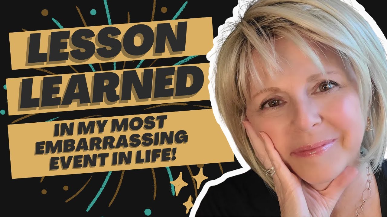 What the Most Embarrassing Event In my Life Taught Me - YouTube