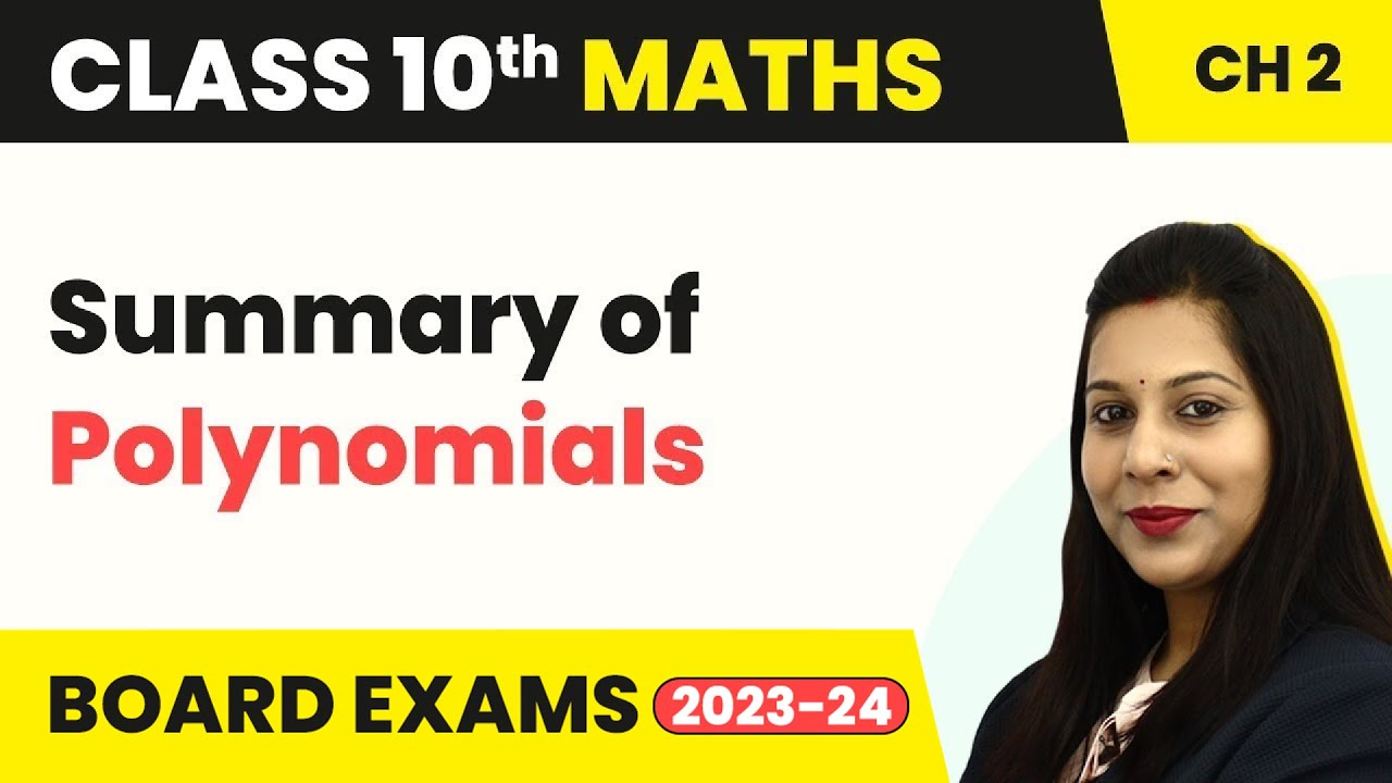 Summary of Polynomials - Polynomials | Class 10 Maths Chapter 2 | CBSE ...