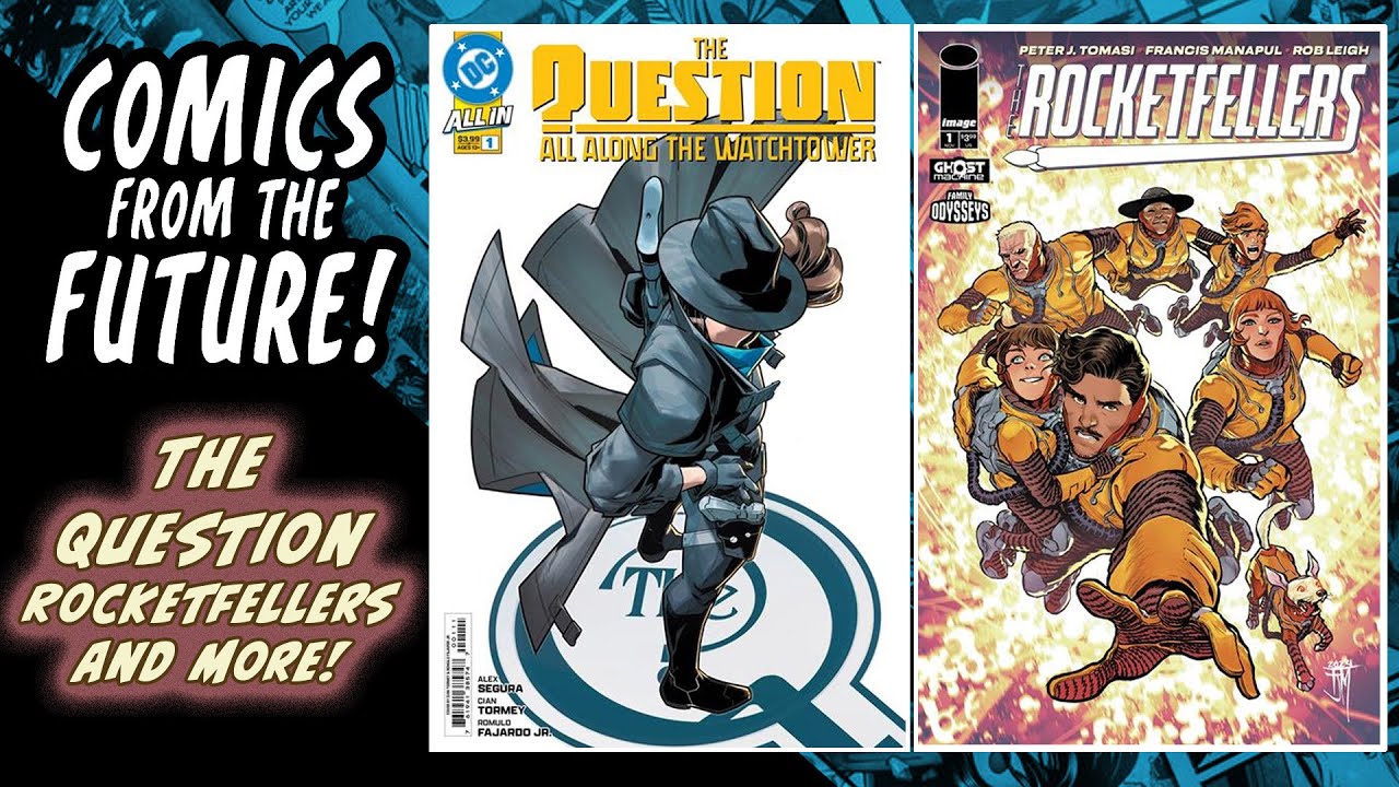 Last Call for Comics 10/25 The Question, Rocketfellers, Moon Dogs ...