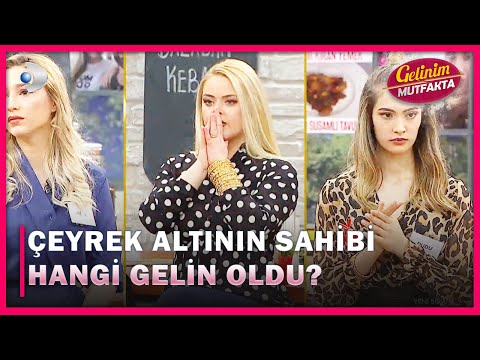Çeyrek Altının Sahibi Kim Oldu? - Gelinim Mutfakta 661.Bölüm