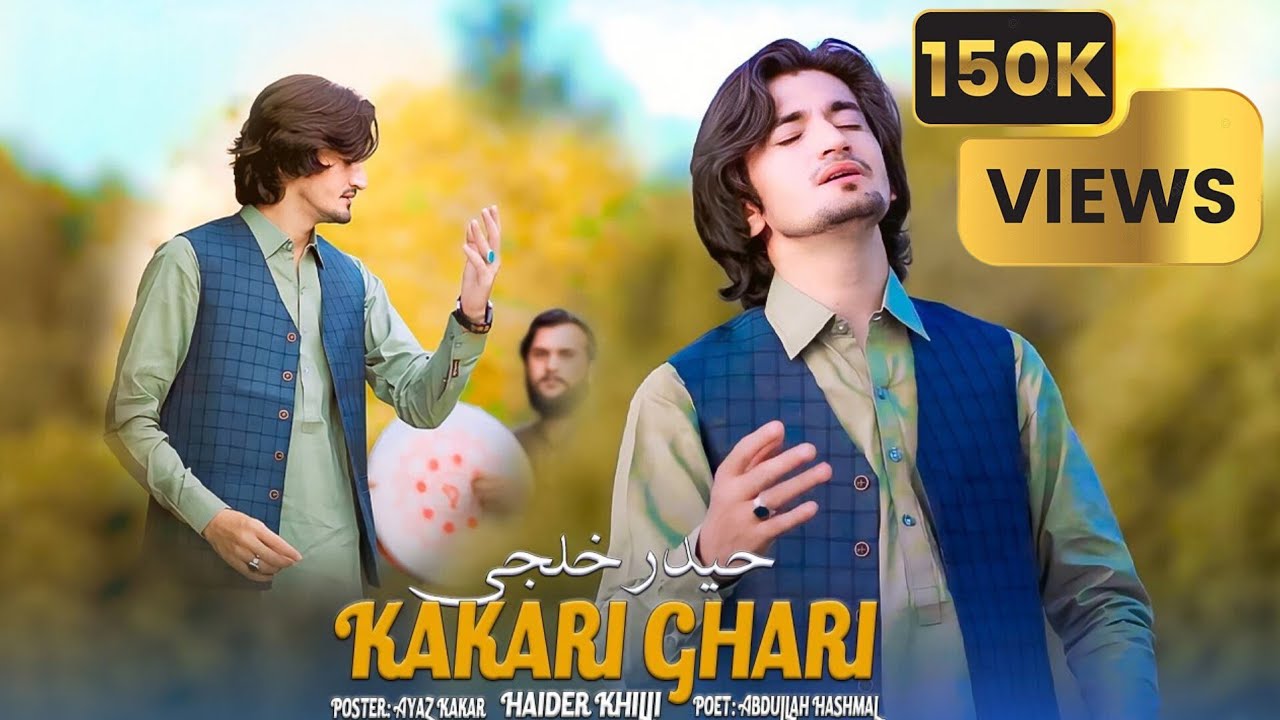 Pashto New Songs 2024 | Kakari Ghari | Haider Khilji | Official Video Song - YouTube