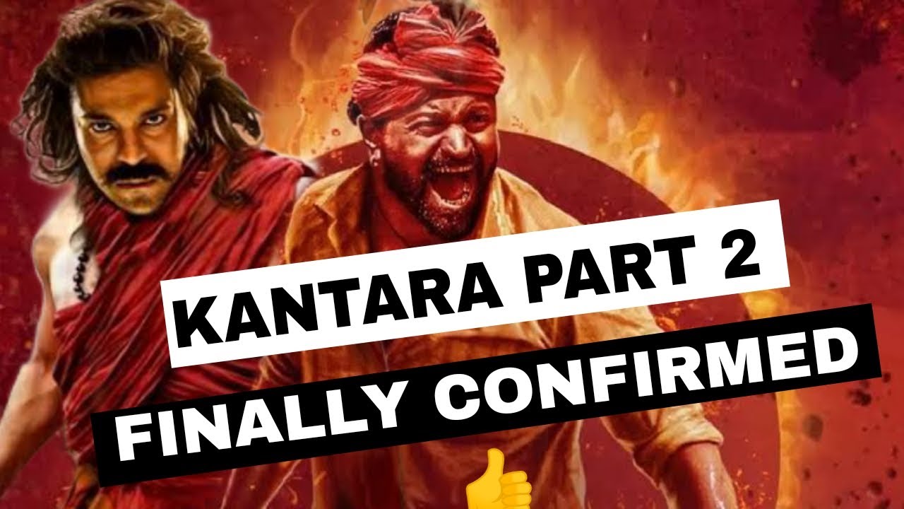 Kantara 2 | Kantara Part 2| Kantara 2 Confirm Kantara Part 2 Release ...