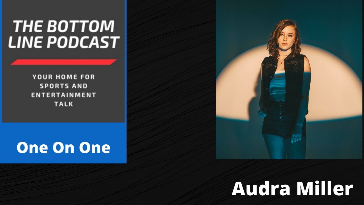 The Bottom Line Podcast Presents: One on One: Episode 1: Audra Miller ...