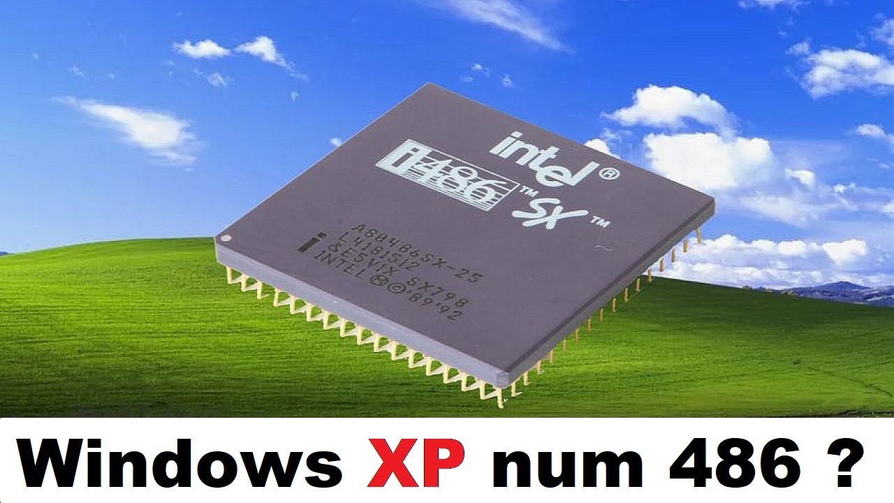 Windows XP em um PC de 35 ANOS? XP no 486 - YouTube