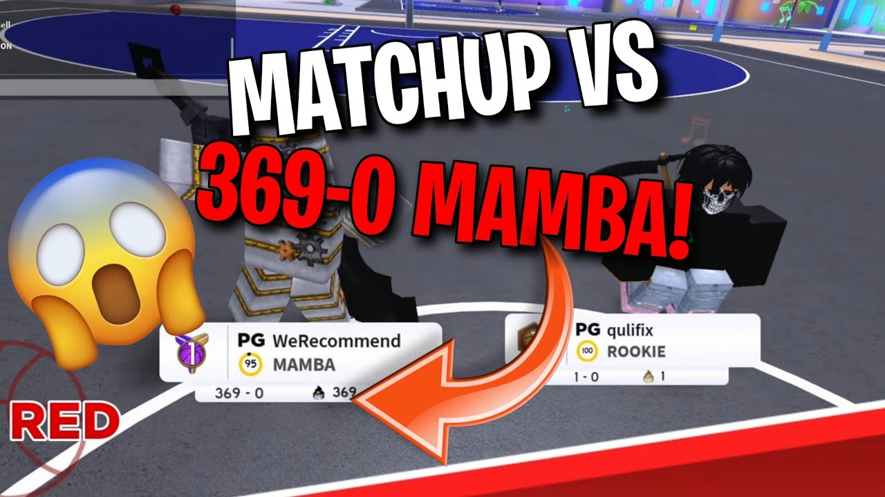 WE MATCHED UP AGAINST A 369-0 MAMBA?! | ROBLOX HOOPZ! - YouTube