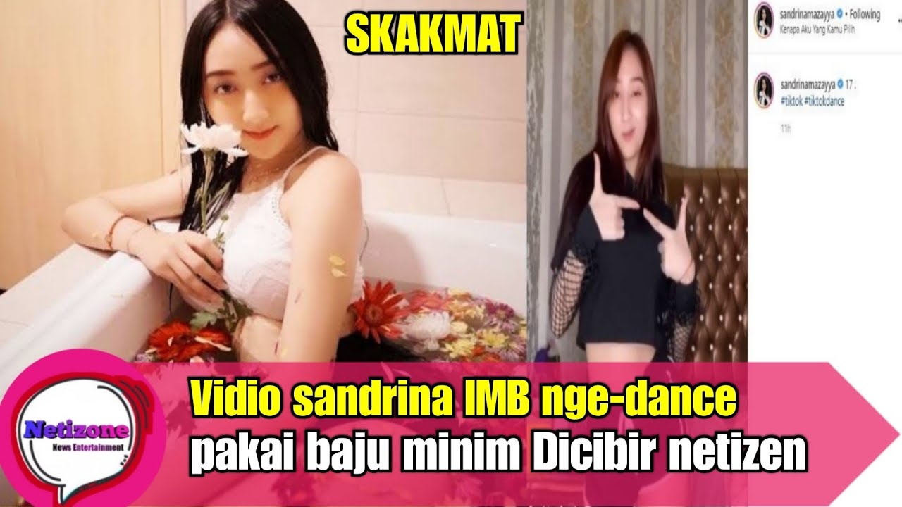 Vidio sandrina IMB nge-dance pakai baju minim Dicibir netizen SKAKMAT - YouTube