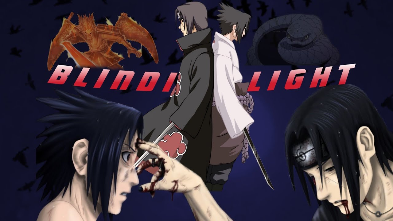 Itachi vs Sasuke [AMV Edit] - Blinding Light - YouTube