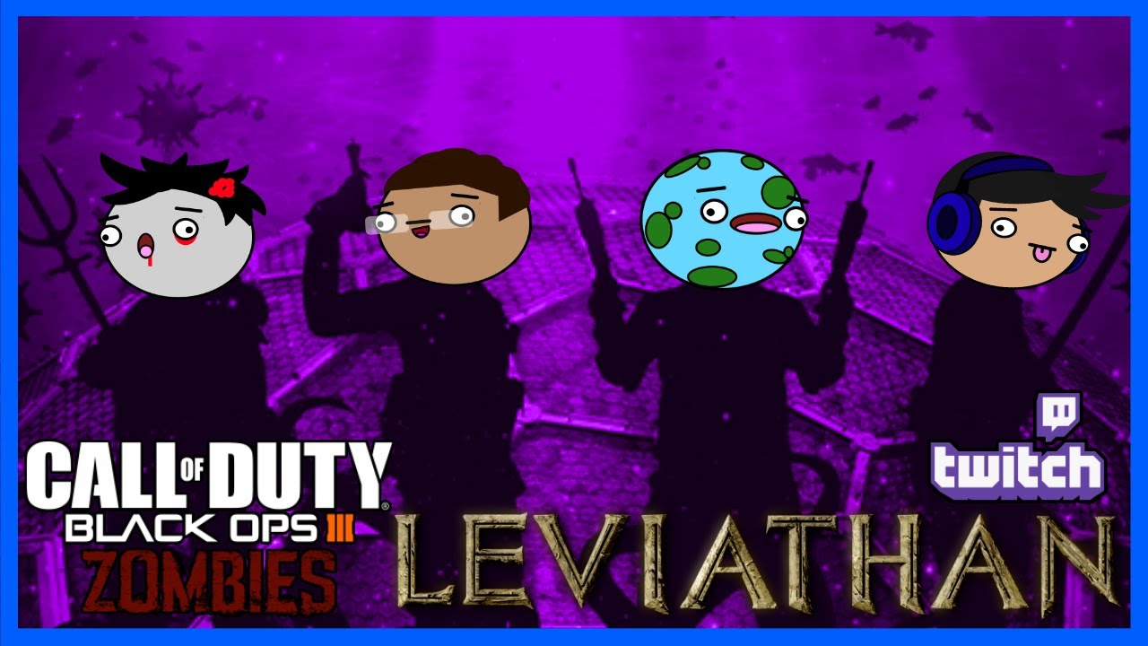 Leviathan Attempt #2 w/ Friends (BO3 Custom Zombies) - YouTube