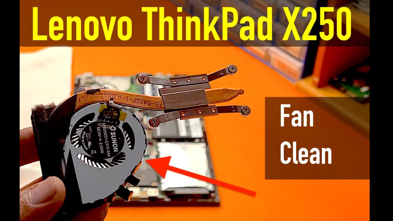 Lenovo ThinkPad X250 | How To Clean or Replace Fan on Lenovo X250 - YouTube