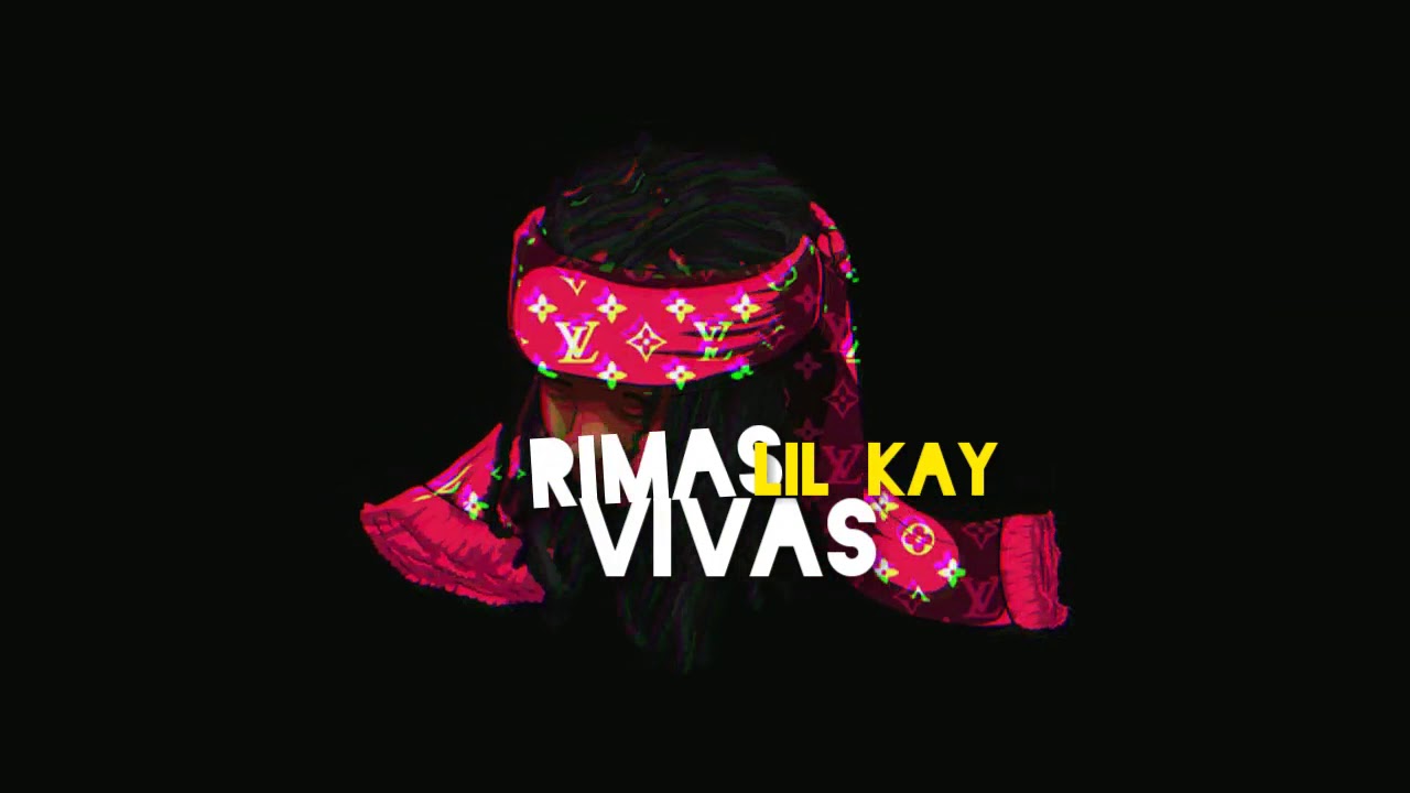 LIL KAY - RIMAS VIVAS - YouTube