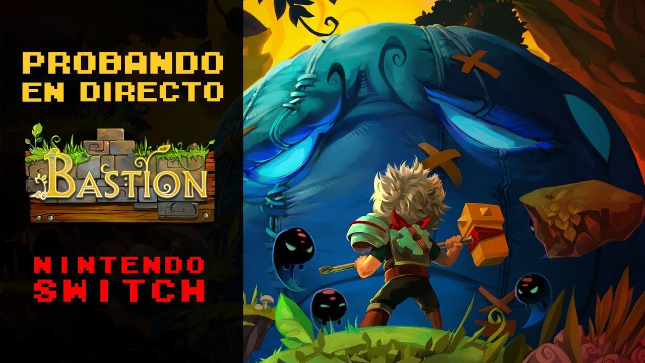 🔴 Bastion para Nintendo Switch | Probando en directo #Bastion - YouTube