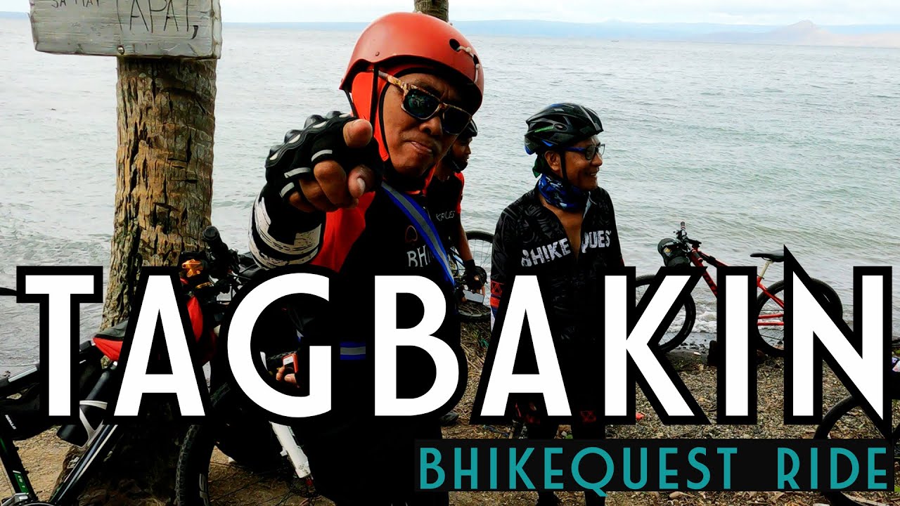 Tagbakin | LIPA | BhikeQuest Ride - YouTube