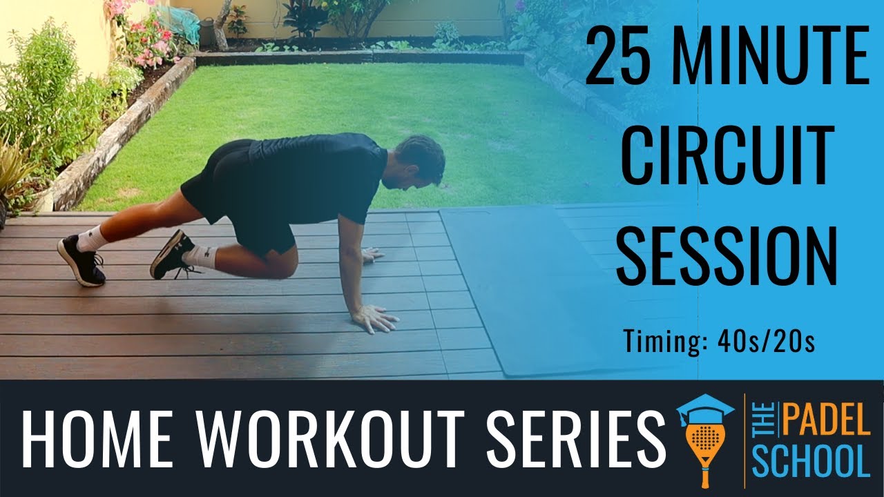 25 MINUTE CIRCUIT - Padel Home Workout - YouTube