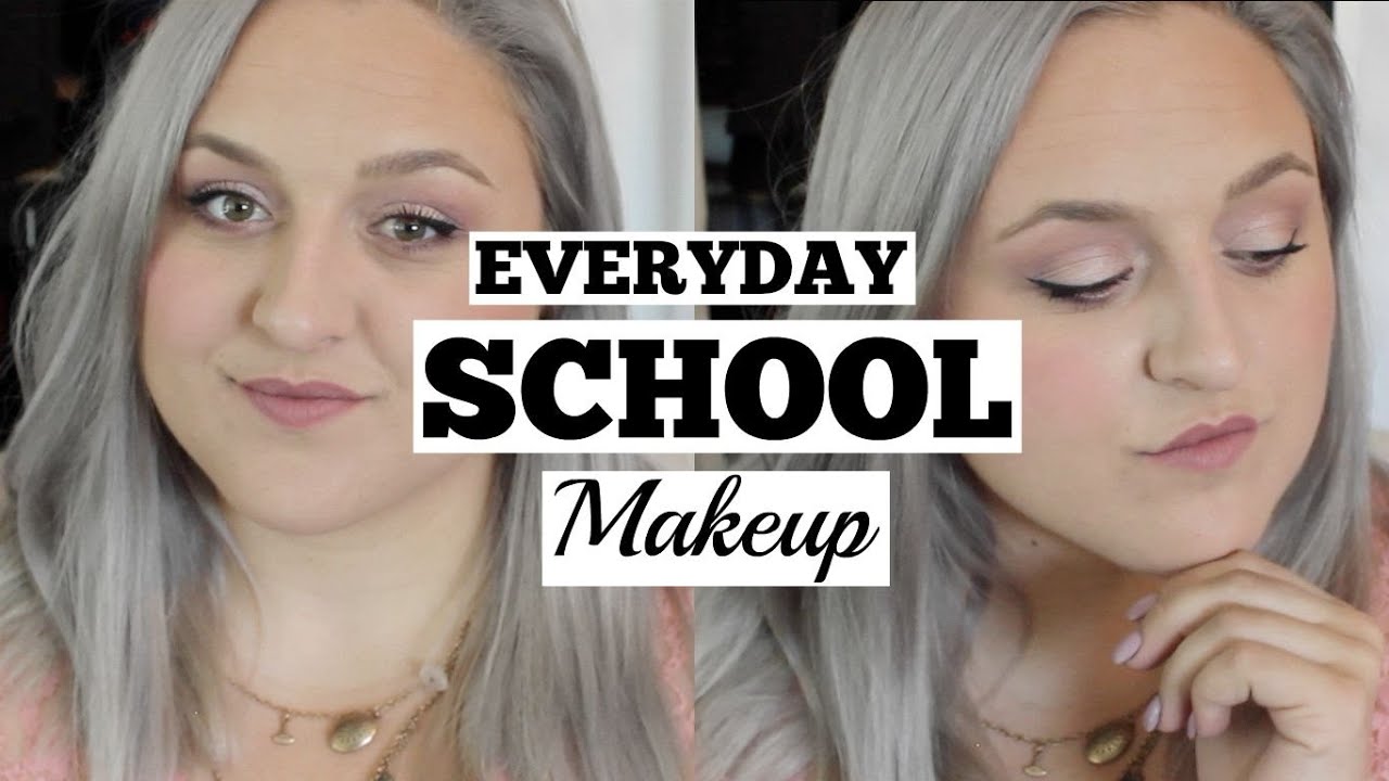 My Everyday School Makeup Look! - YouTube