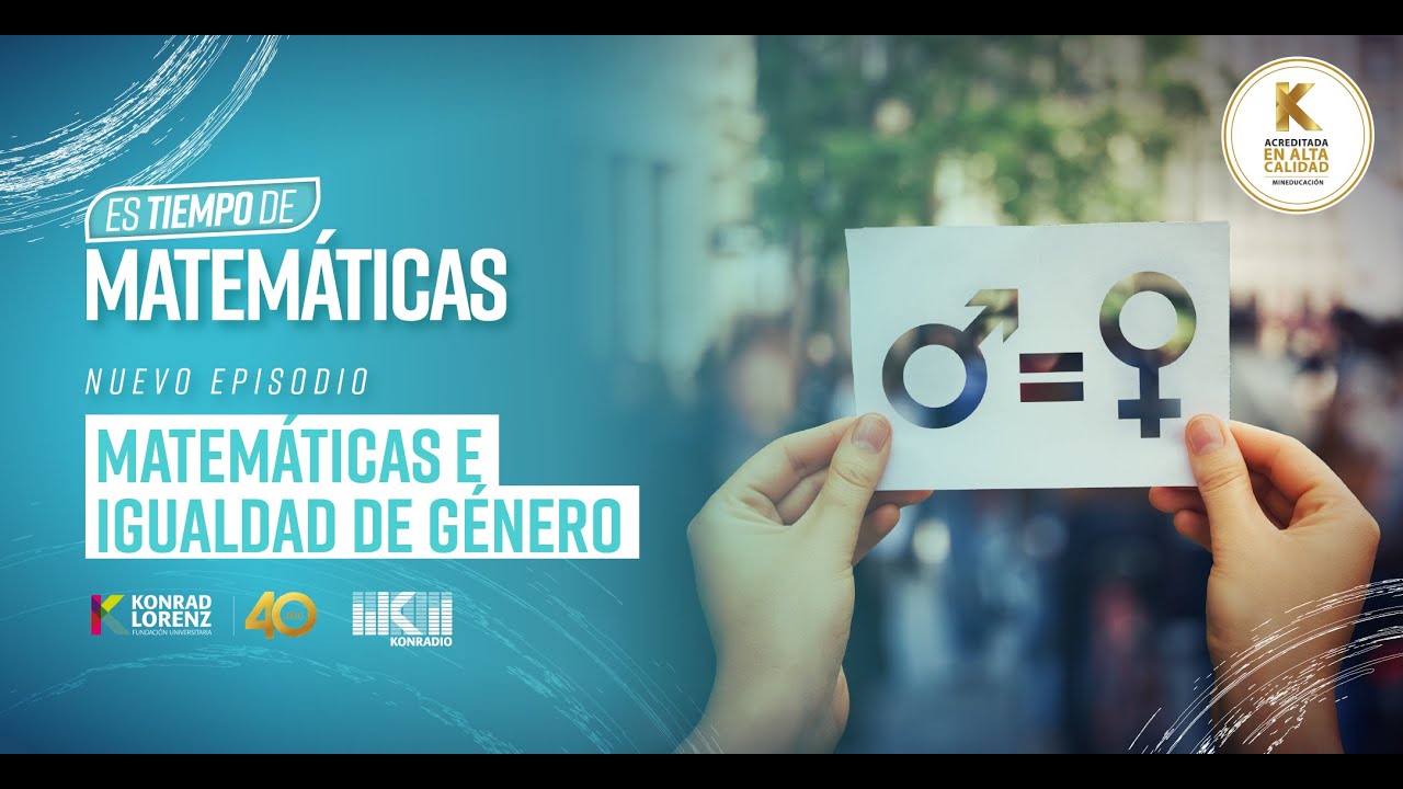 Matemáticas e igualdad de género | T3 E7 - YouTube