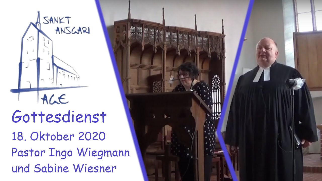 Gottesdienst am 18. Oktober 2020 mit Sabine Wiesner, Norden und P. Ingo ...
