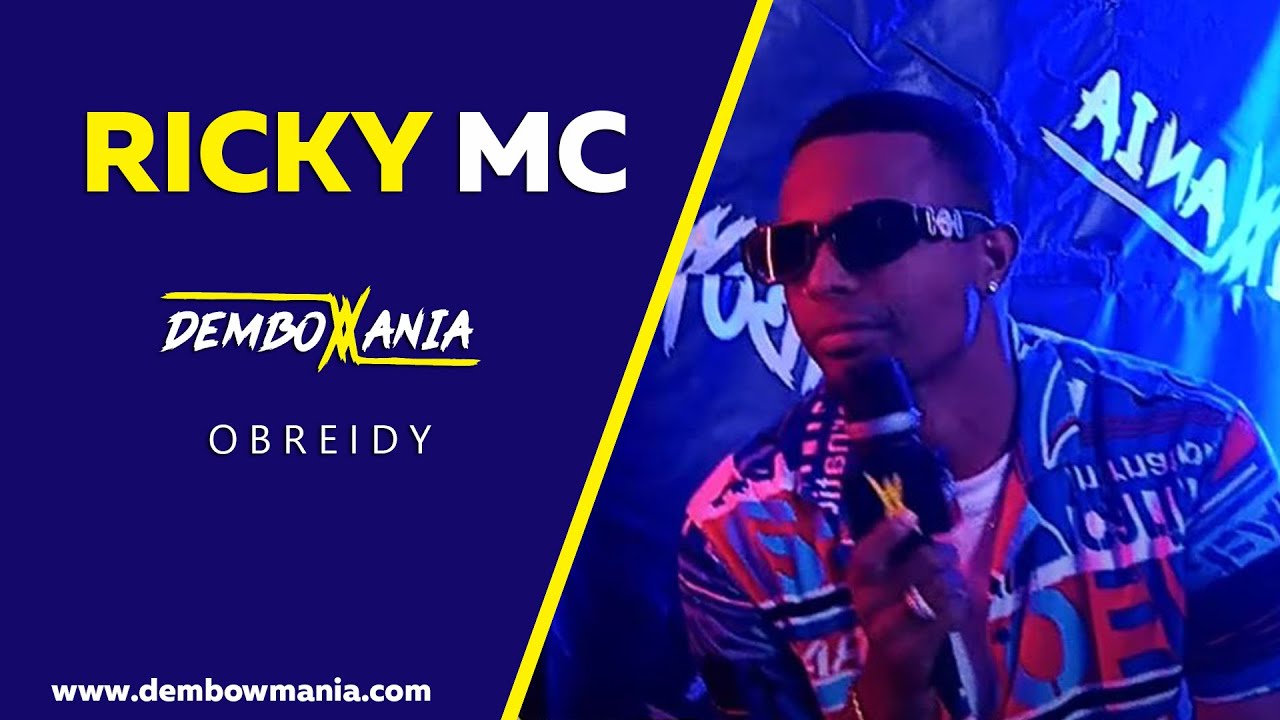 RICKY MC || OBREIDY - DEMBOW MANIA SESION #10 - YouTube