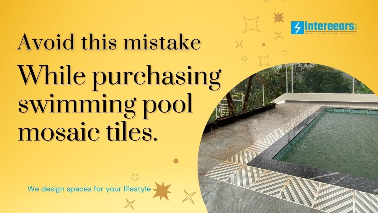 Avoid this mistake while purchasing swimming pool mosaic tiles. - YouTube