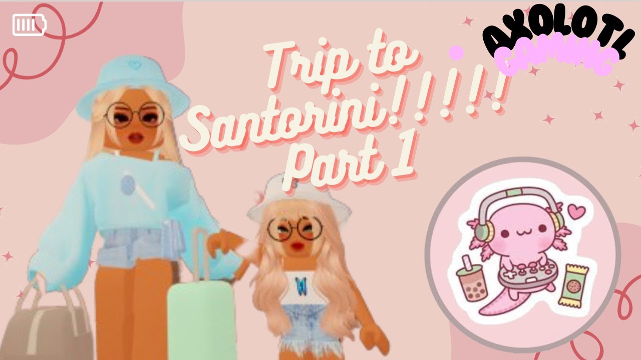 ִֶָ𓂃 ࣪˖ ִֶָ🎀་༘࿐Going to Santorini!!!! | Part 1 | (Bestie) | Berry ...