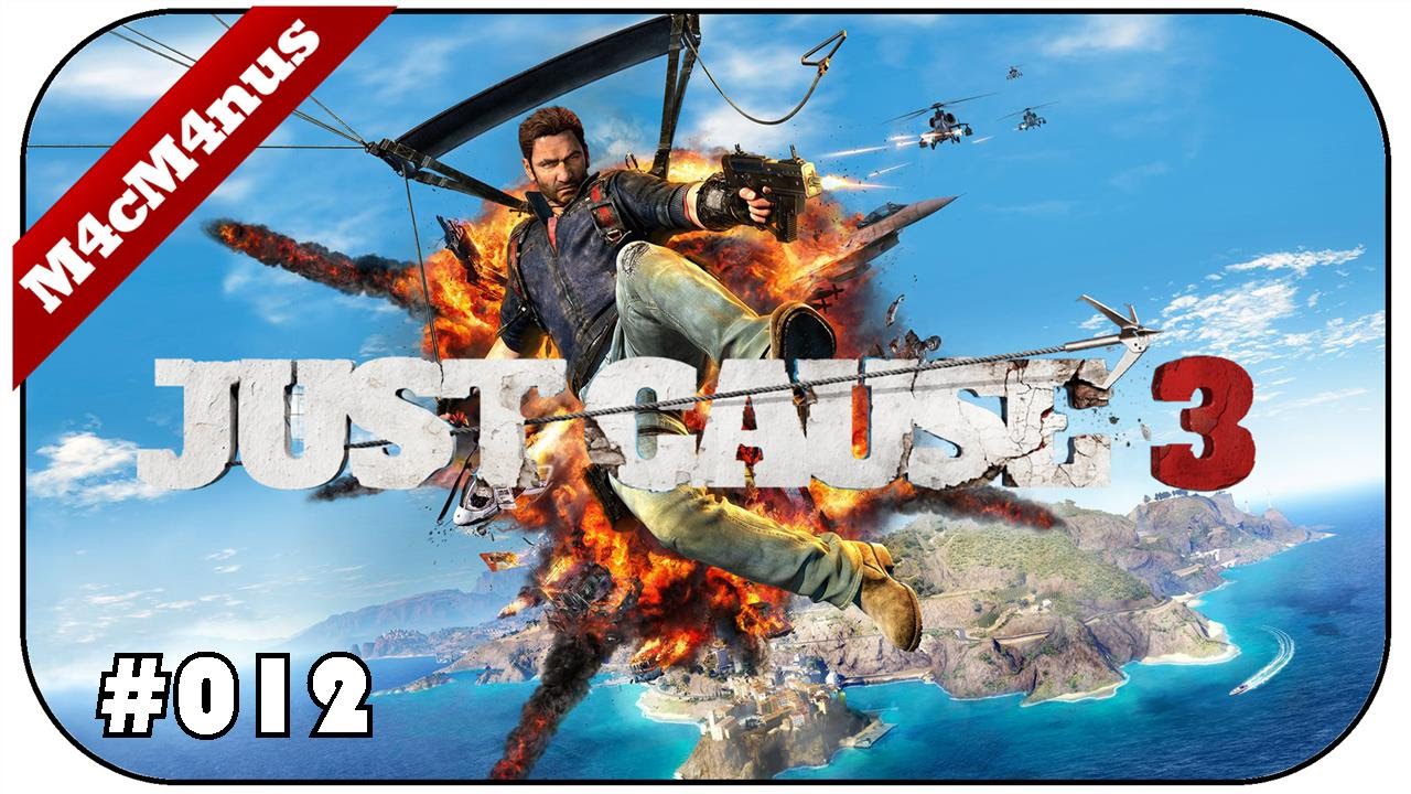 DIE LETZTE PROVINZ IN INSULA FONTE - JUST CAUSE 3 #012 ★Lets Play Just ...