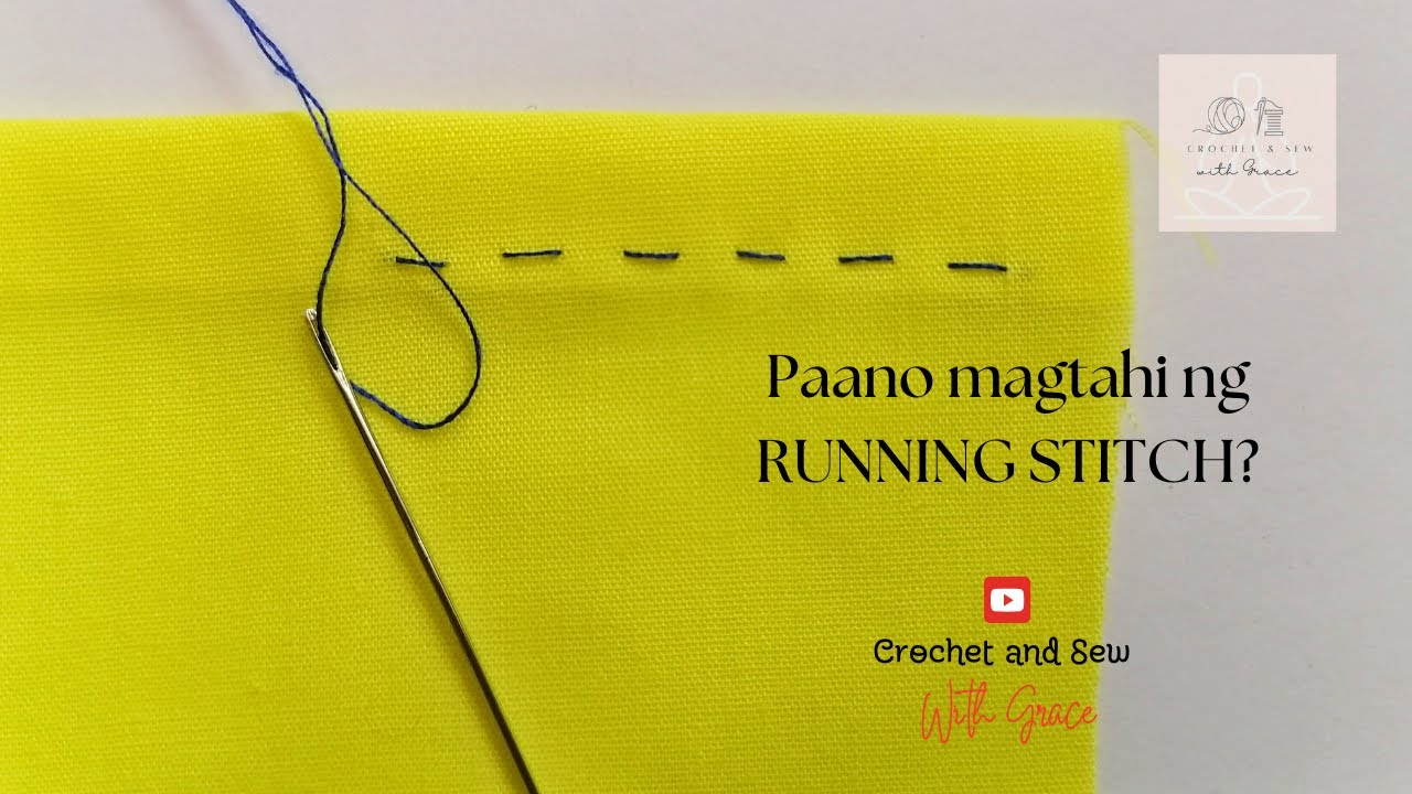 Paano magtahi ng RUNNING STITCH? - YouTube