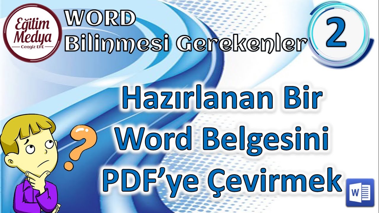 Word - 2: Hazırlanan Bir Word Belgesini PDF'ye Çevirmek - YouTube