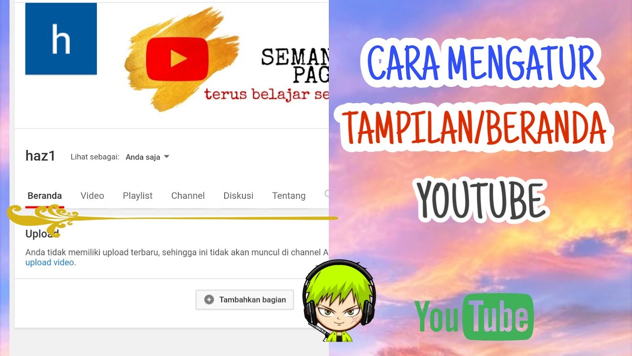 Tutorial Cara Mengatur Tampilan Beranda Youtube - YouTube