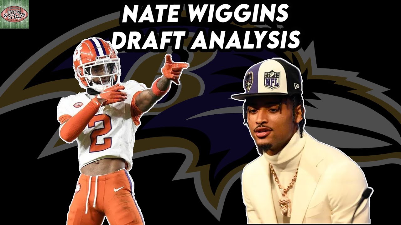 Nate Wiggins (CB) Baltimore Ravens | NFL Draft Analysis Ep4 | Clemson ...