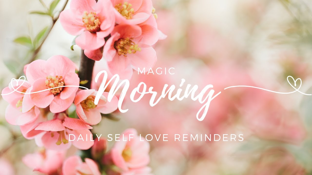 April 22 | good morning beautiful soul | daily self love reminders ...