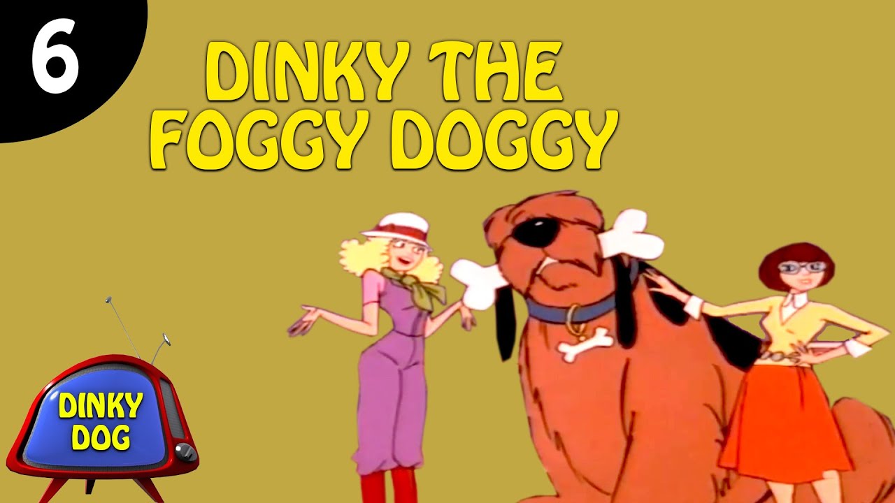 Dinky The Foggy Doggy | Dinky Dog Funny Animated Series - Episode 6 ...