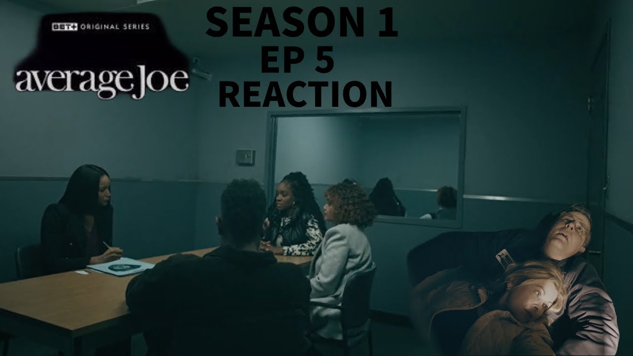 Average Joe Season 1 Episode 5 "A Cautionary Tale Of Frontier Justice" Reaction| Rant - YouTube
