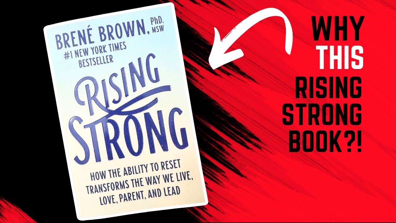 Review of The Rising Strong Book by Brene Brown - YouTube